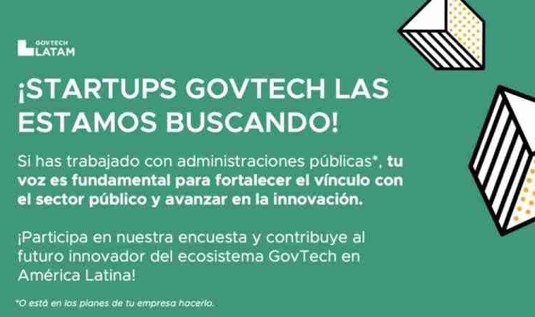 Startups Govtech: Participa de la encuesta de Govtech LATAM de BID Lab ...